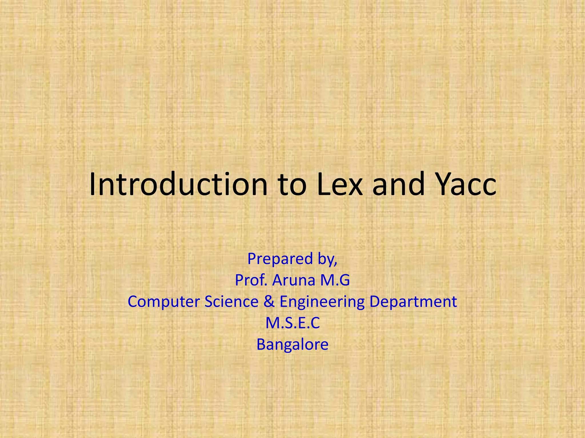 Module4 lex and yacc.ppt