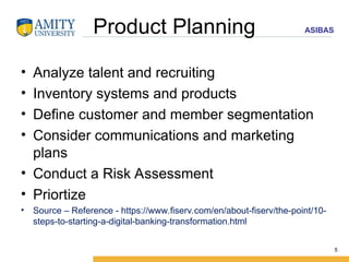 Module 4 Marketing of Diigtal Banking Products.ppt