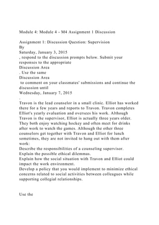 Module 4 Module 4 - M4 Assignment 1 DiscussionAssignment 1 D.docx