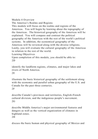 Module 4 OverviewThe America’s Realms and RegionsThis module w.docx