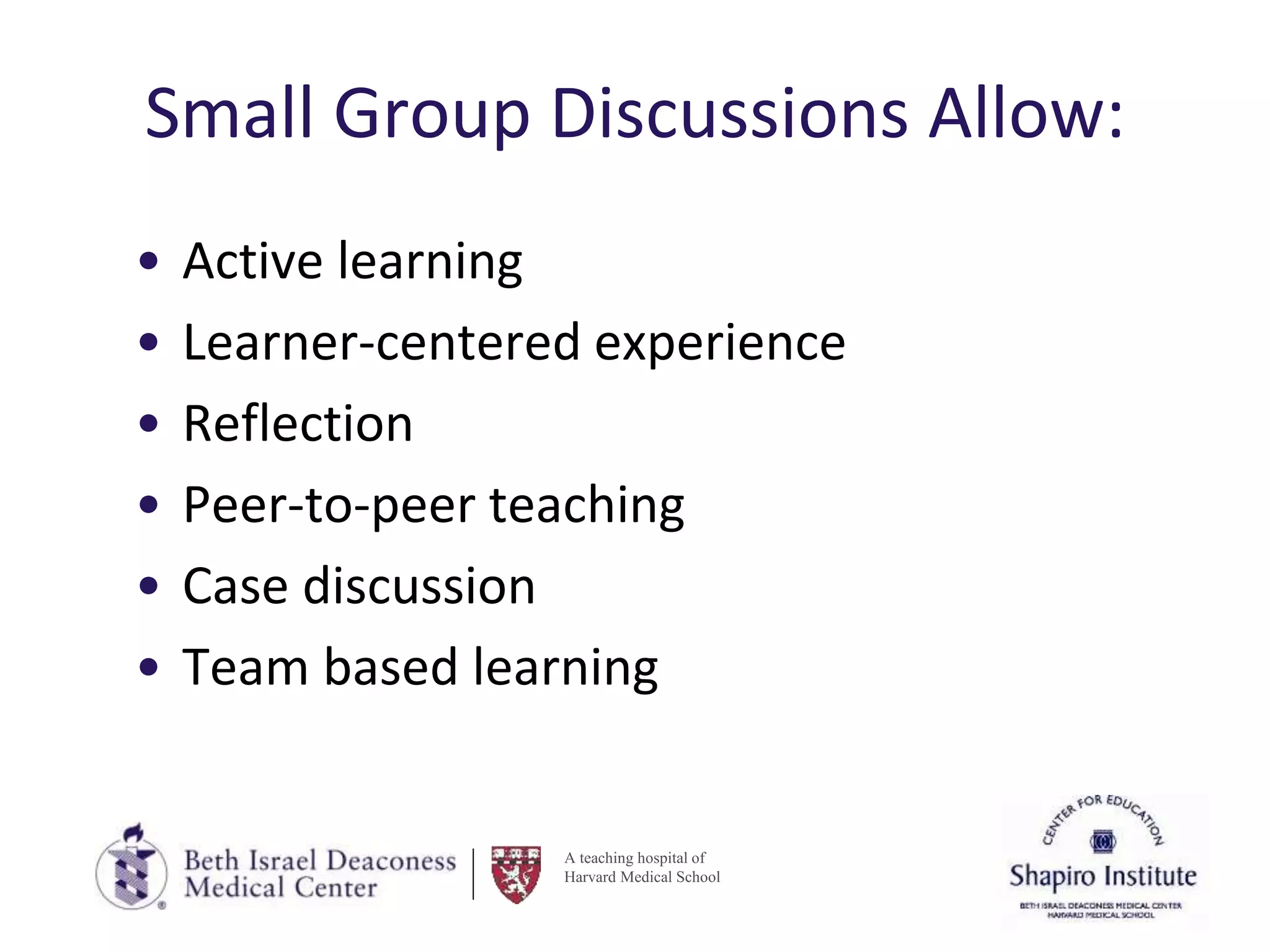 Module 4 Presentation - Leading a Small Group Discussion | PPTX