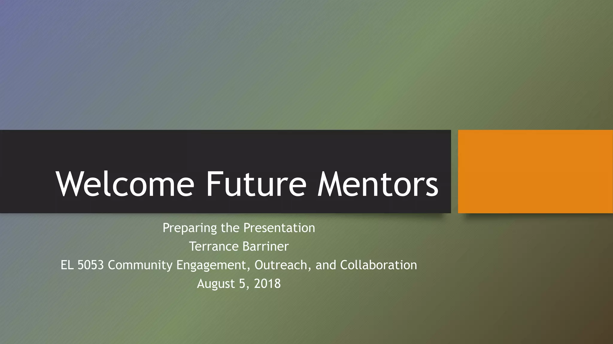 Module 4 Preparing the Presentation | PPTX