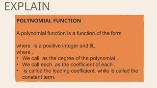 Module 4 Presentation:General Polynomial Function and Special Types of ...