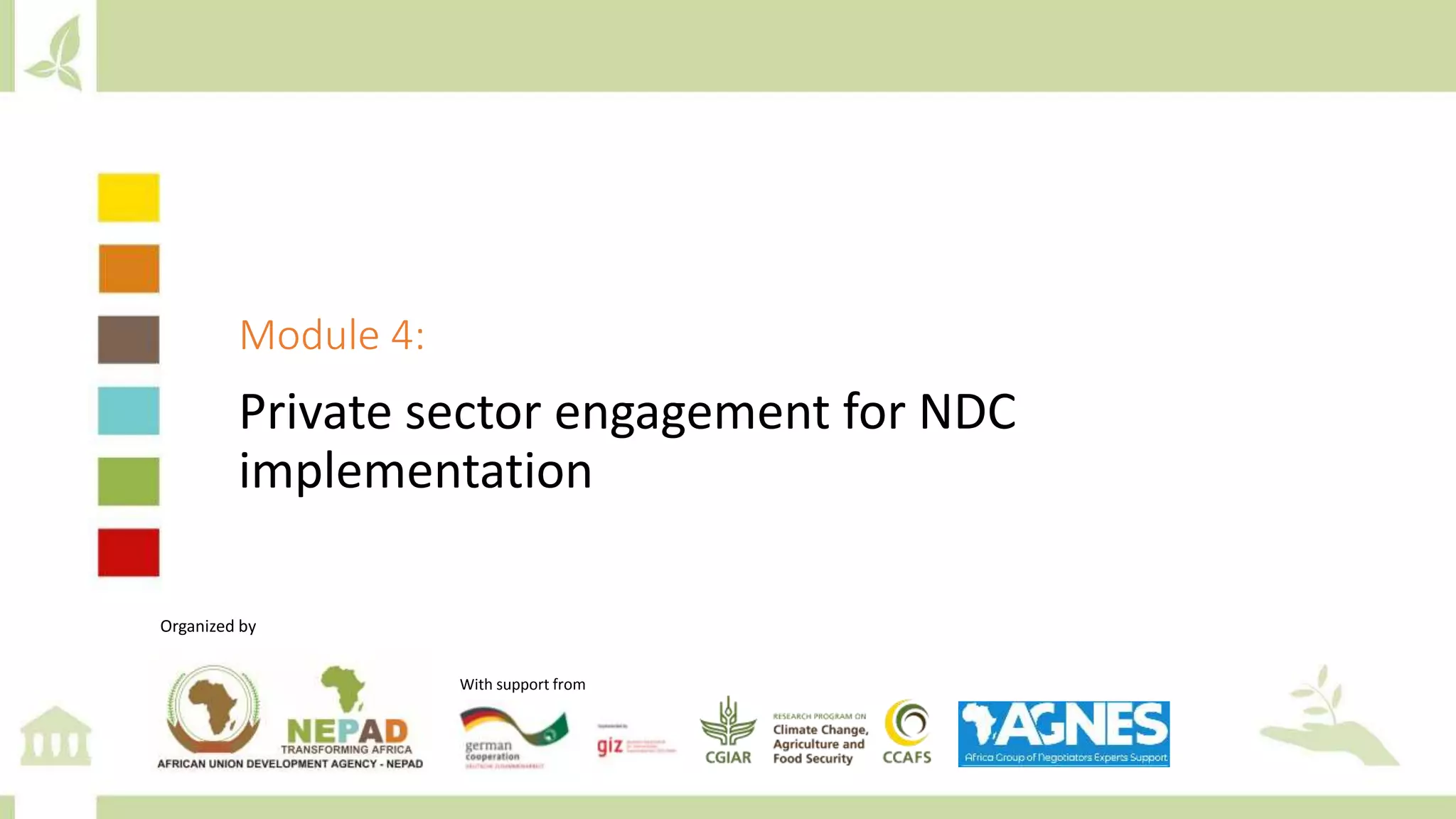 Module 4: Private sector engagement for NDC implementation | PPT