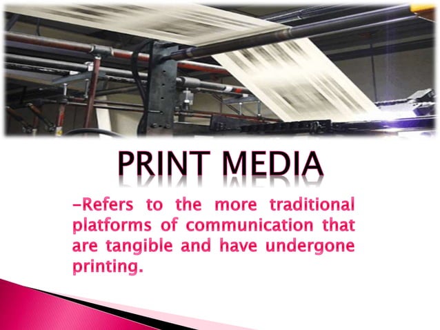 Print, Broadcast & New Media | PPTX | Technology & Computing