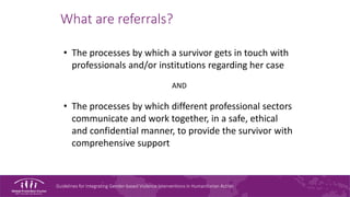 Module 4: Responding to a GBV disclosure as a non-GBV specialist | PPTX