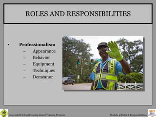 Crossing Guard Module 4 Roles | PPT