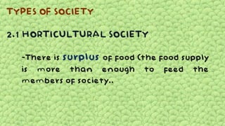 Types of Society (UCSP) | PPTX