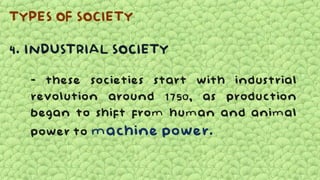 Types of Society (UCSP) | PPTX