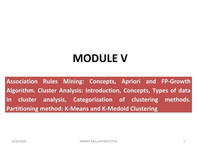 CS 402 DATAMINING AND WAREHOUSING -MODULE 5 | PPTX