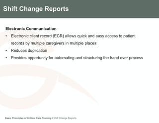 Module 5.2 Shift Change Reports | PPTX