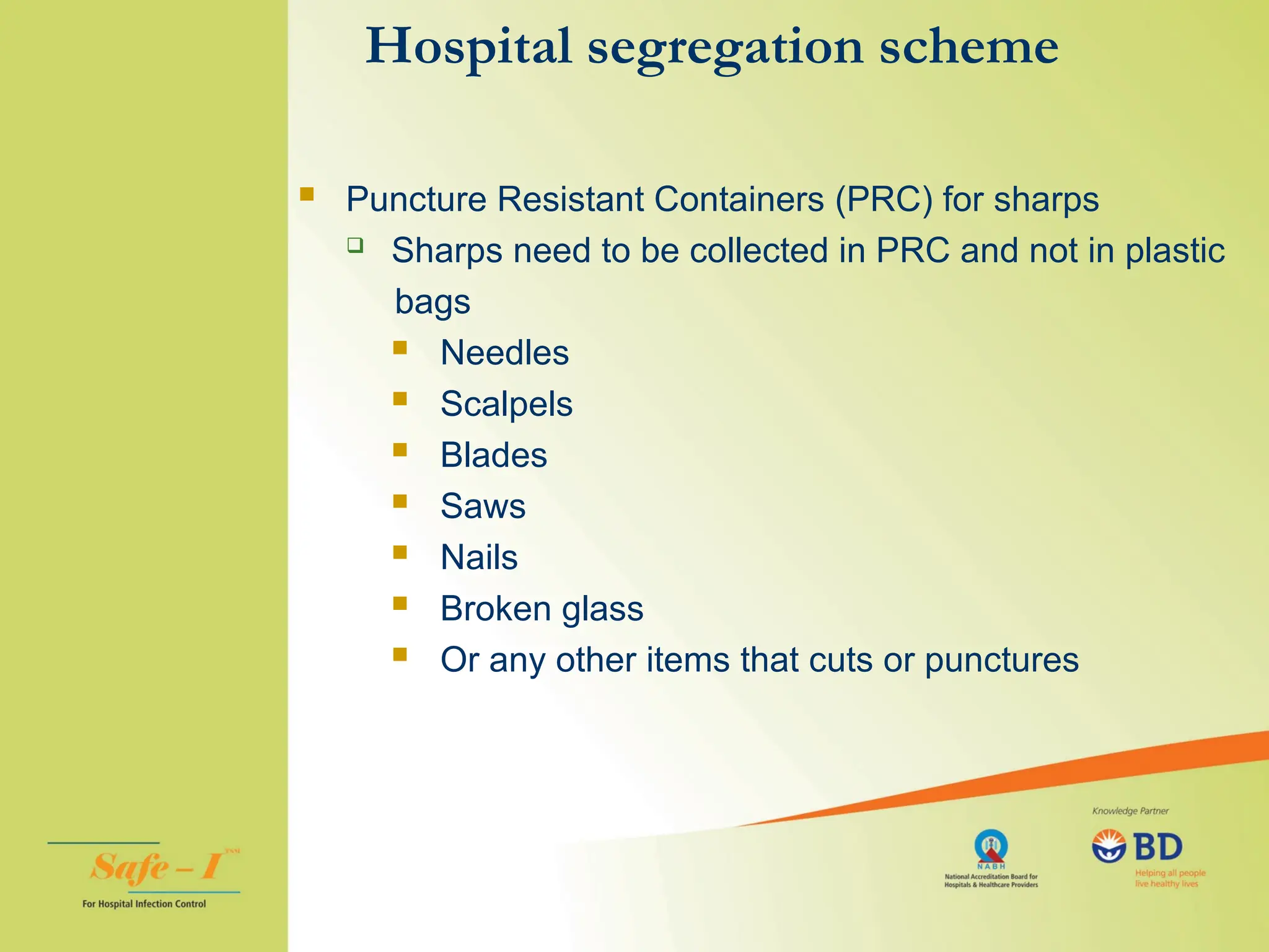 Hospital waste management, Bio Medical Waste Management.ppt