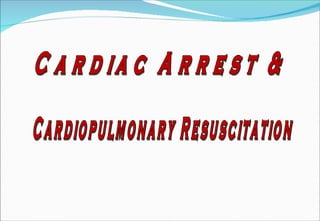 Module 5 Cardiac Arrest | PPT