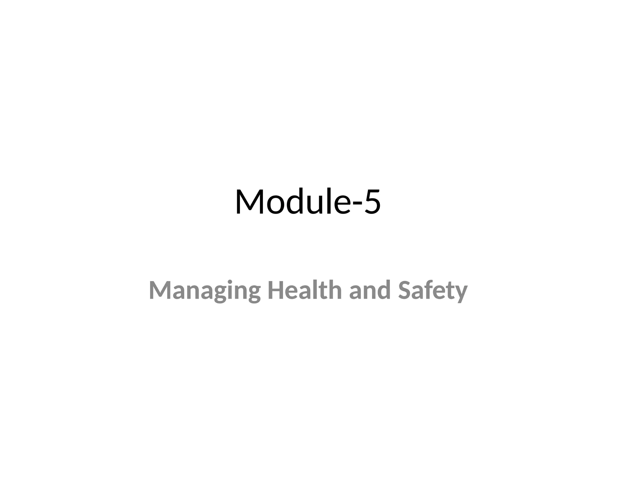 Module 5 - Health and Safety.pptx for all | PPTX
