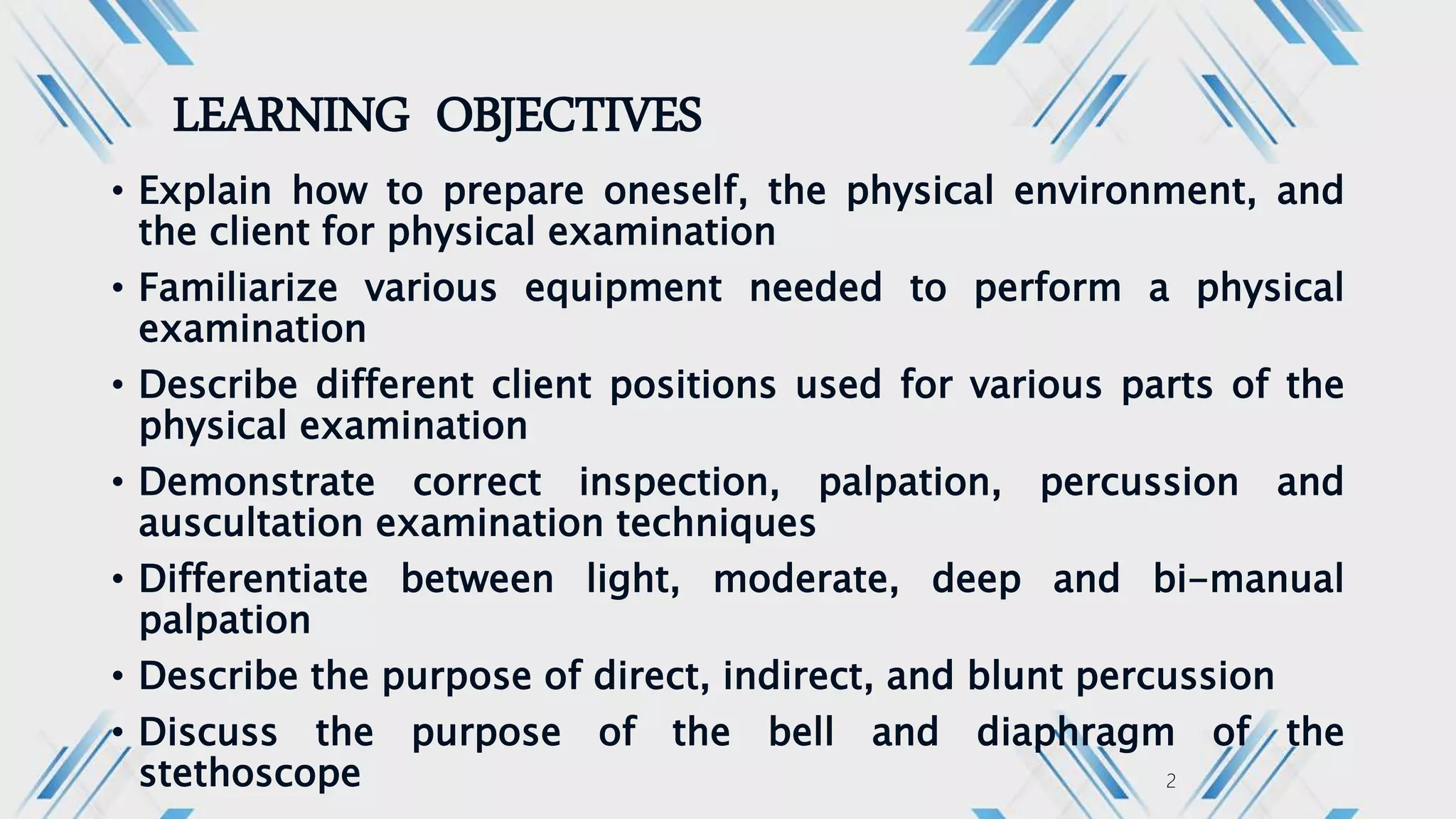 INTRODUCTION TO PHYSICAL EXAMINATION | PPTX