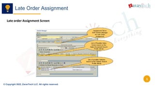 Module 5 - Late Order Assignment process | PPTX