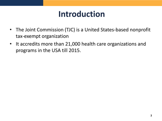 Module 5- The Joint Commission and JCI Accrreditation.pptx | Healthcare Industry | Industries