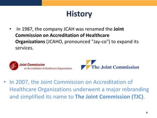 Module 5- The Joint Commission and JCI Accrreditation.pptx