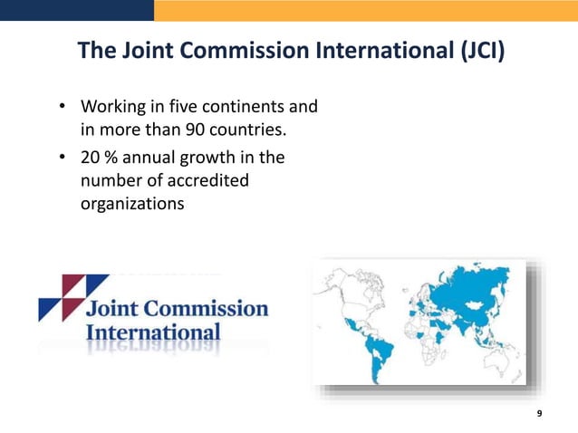 Module 5- The Joint Commission and JCI Accrreditation.pptx | Healthcare Industry | Industries