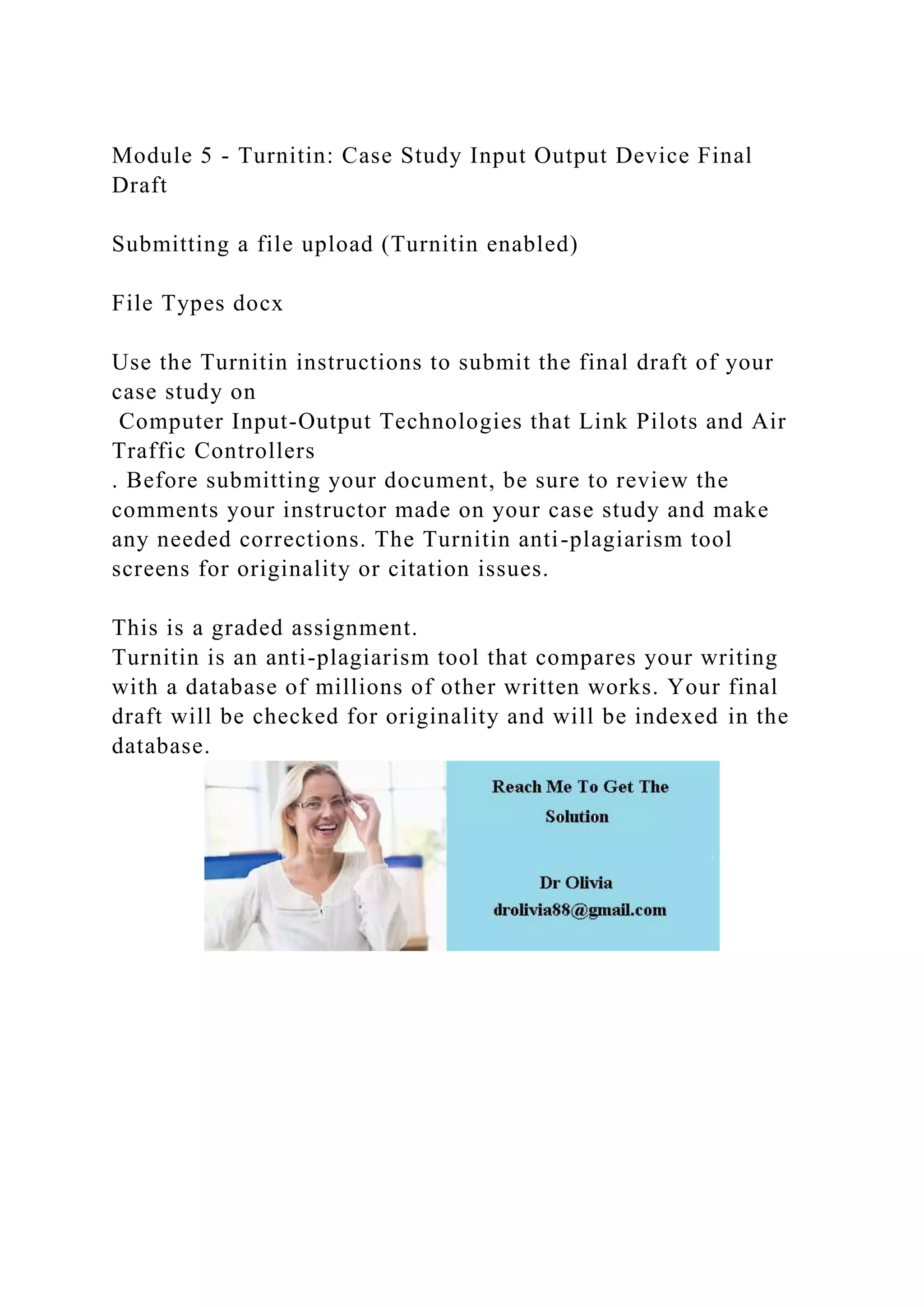 Module 5 - Turnitin Case Study Input Output Device Final DraftS.docx