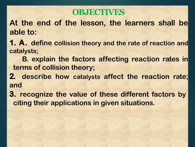 THE SIMPLE COLLISION THEORY AND RATE OF CHEMICAL REACTIONS | PPTX