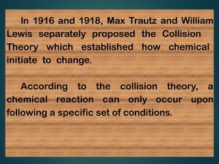 THE SIMPLE COLLISION THEORY AND RATE OF CHEMICAL REACTIONS | PPTX