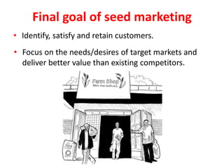 Module 5.1 - Seed marketing principles | PPTX