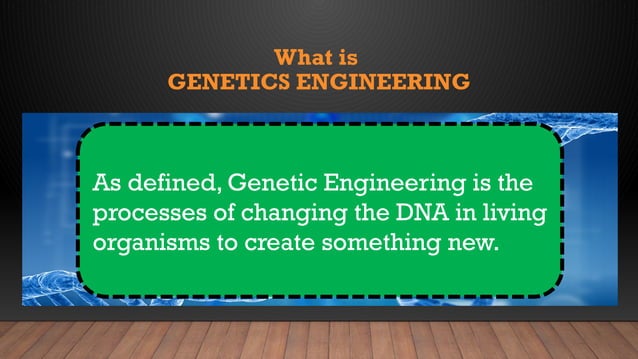 MODULE 5_BENEFITS OF GENETIC ENGINEERING.pptx