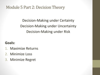 Module 5 Decision Theory | PPTX