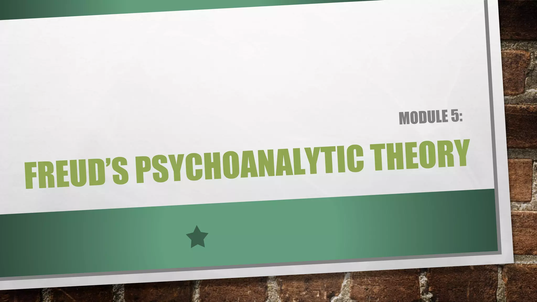 Module 5 Discussion - Freud's Psychoanalytic Theory.pdf