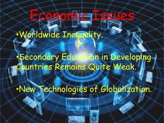 _Economic-Issues-on-Globalization | PPT