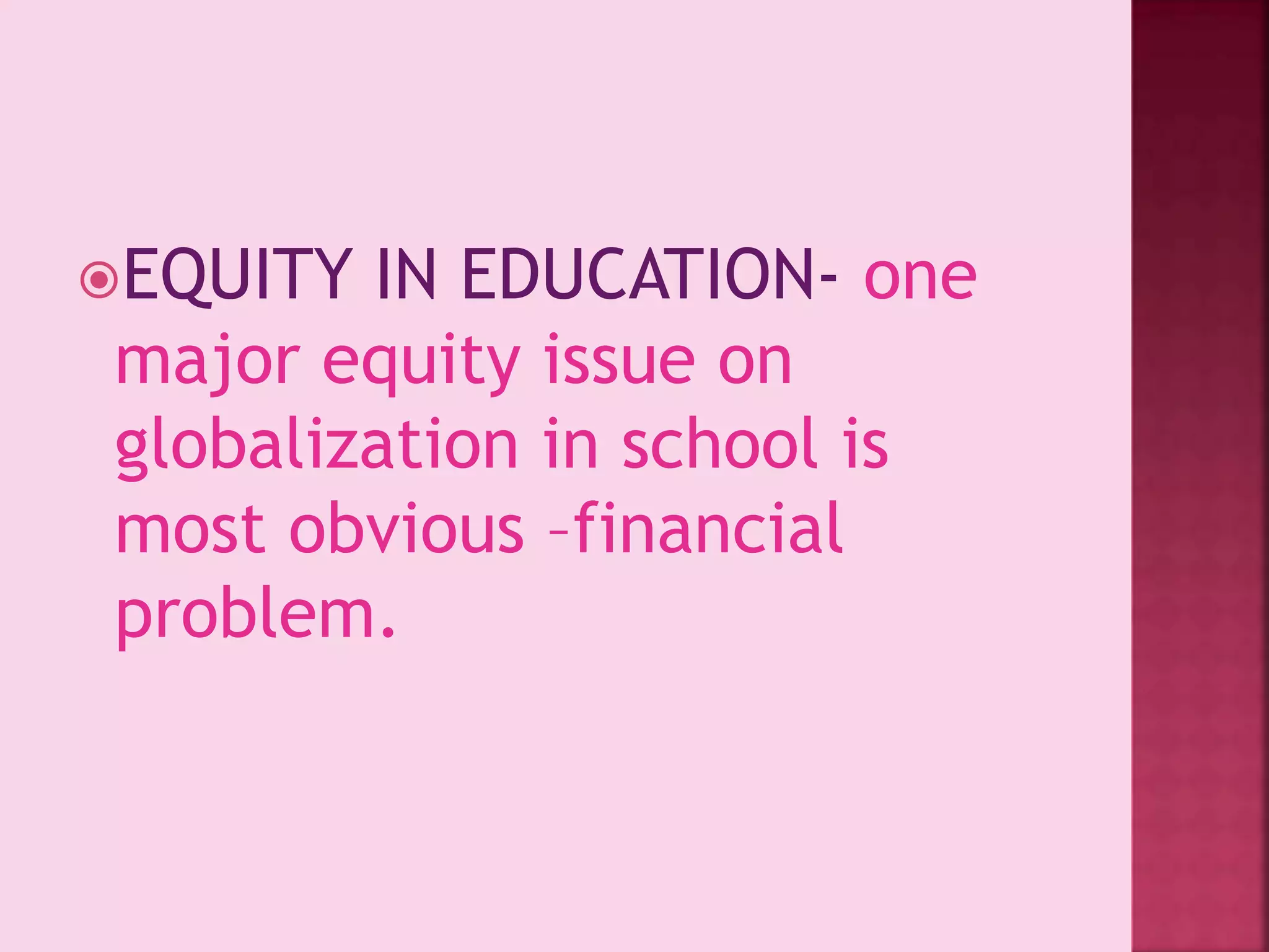 _Equity-Issues-On-GLOBALIZATION | PPT