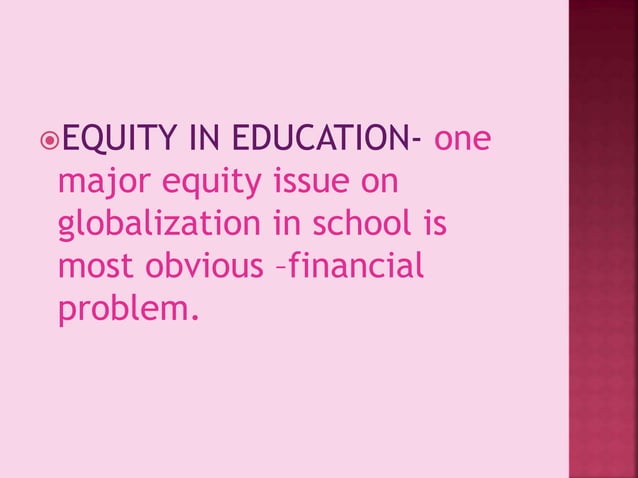 _Equity-Issues-On-GLOBALIZATION | PPT