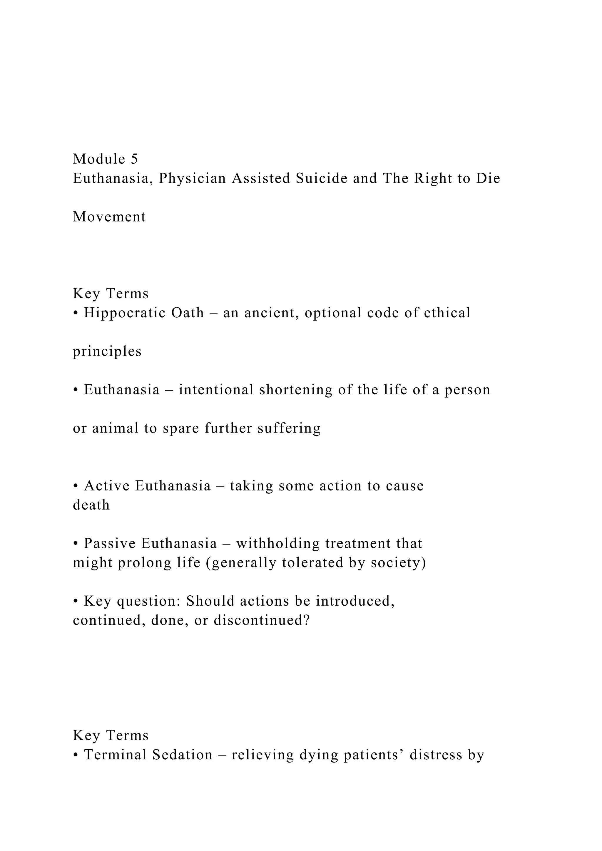 Module 5 Euthanasia, Physician Assisted Suicide and The Righ.docx