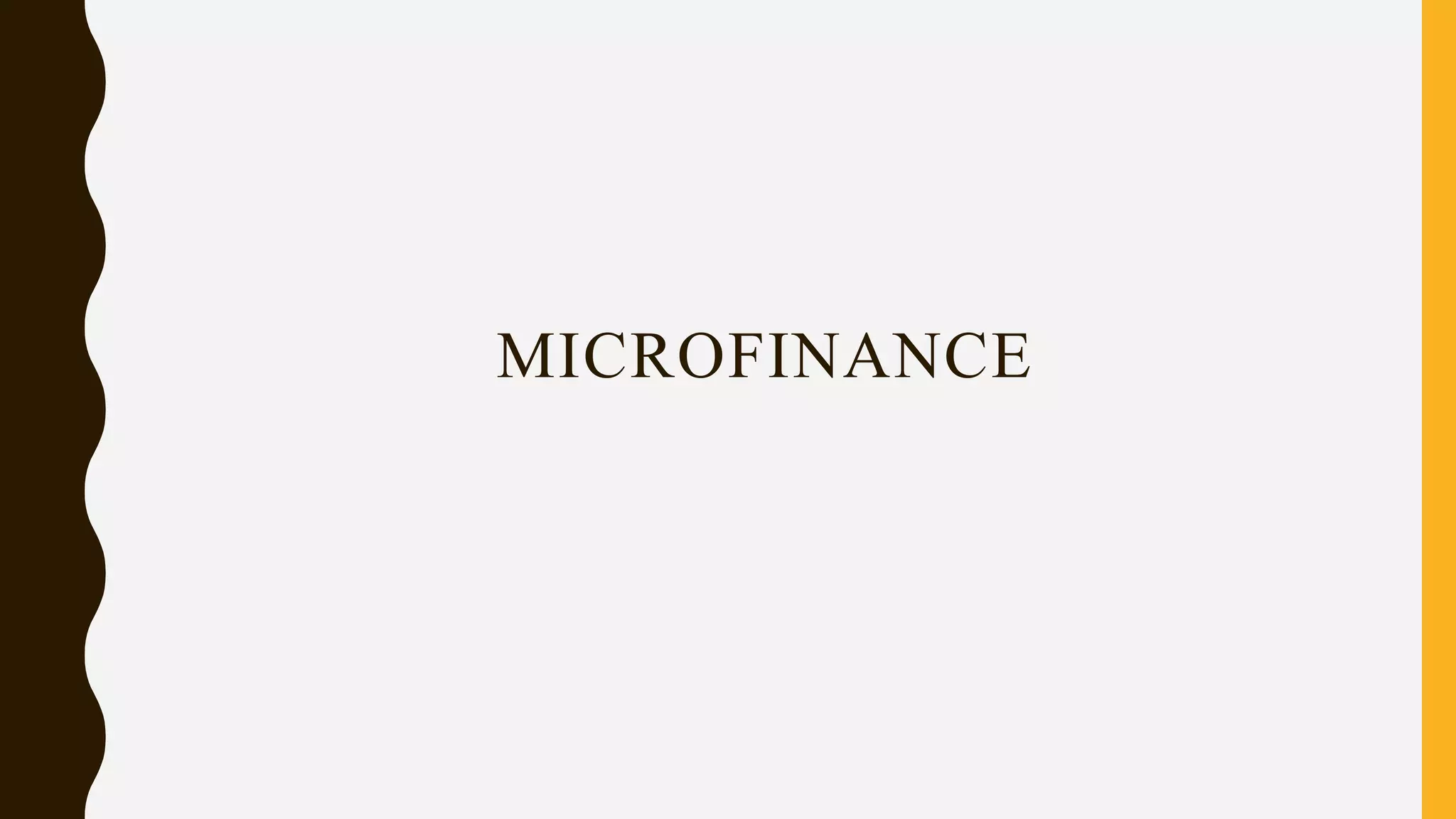 Financial inclusion and Microfinance | PPTX