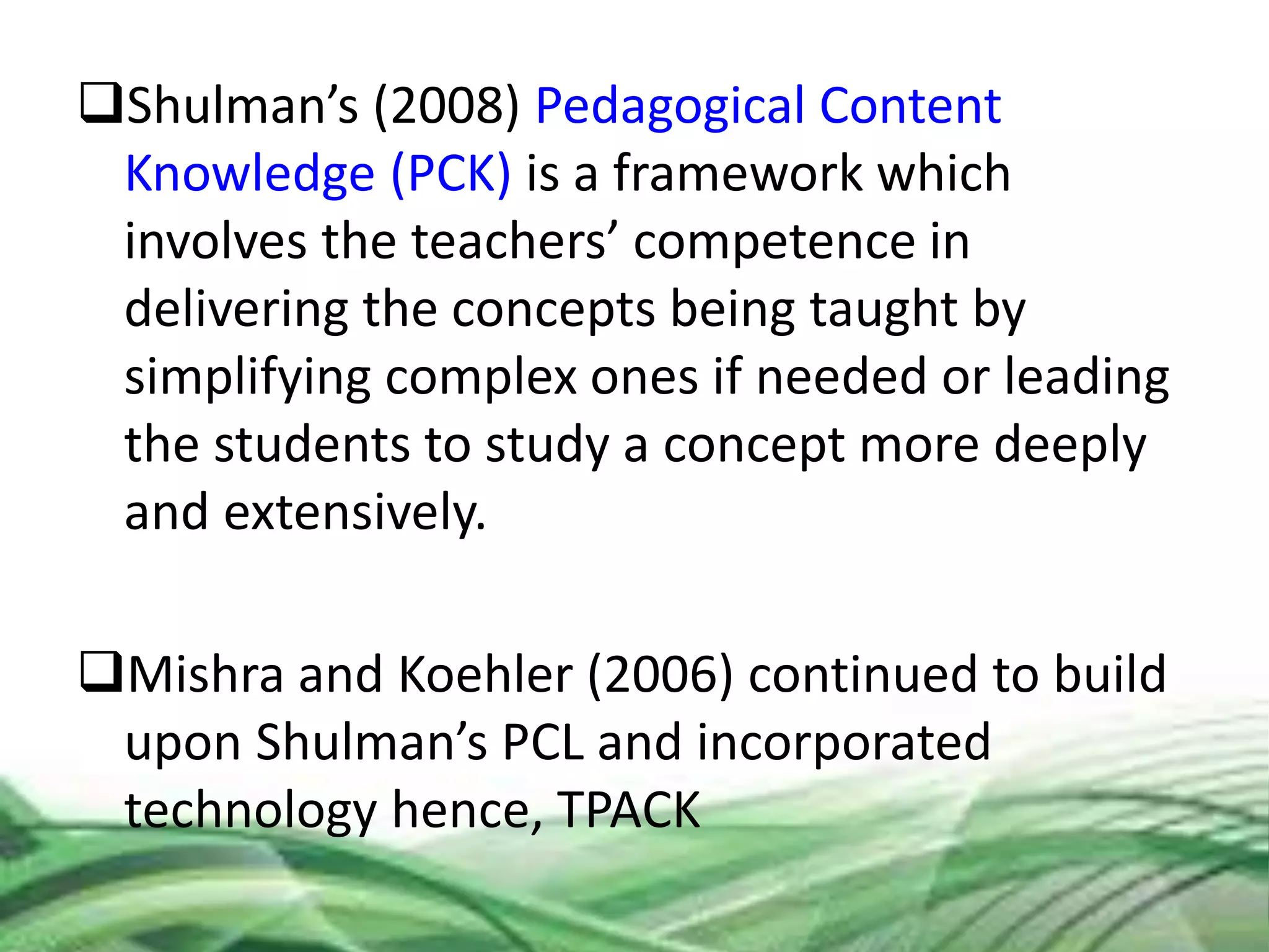 TPACK as a Framework for Technology Driven Teaching and Learning | PDF