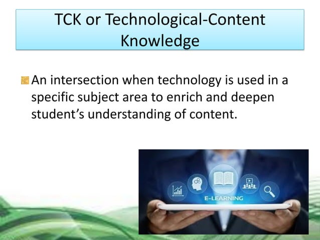 TPACK as a Framework for Technology Driven Teaching and Learning | PDF