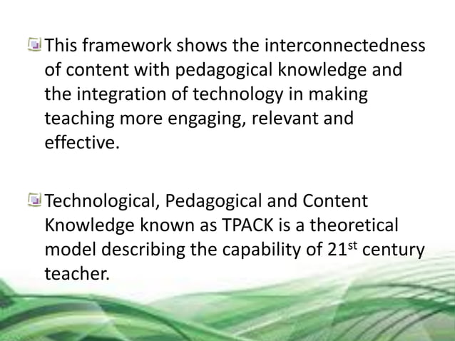 TPACK as a Framework for Technology Driven Teaching and Learning | PDF