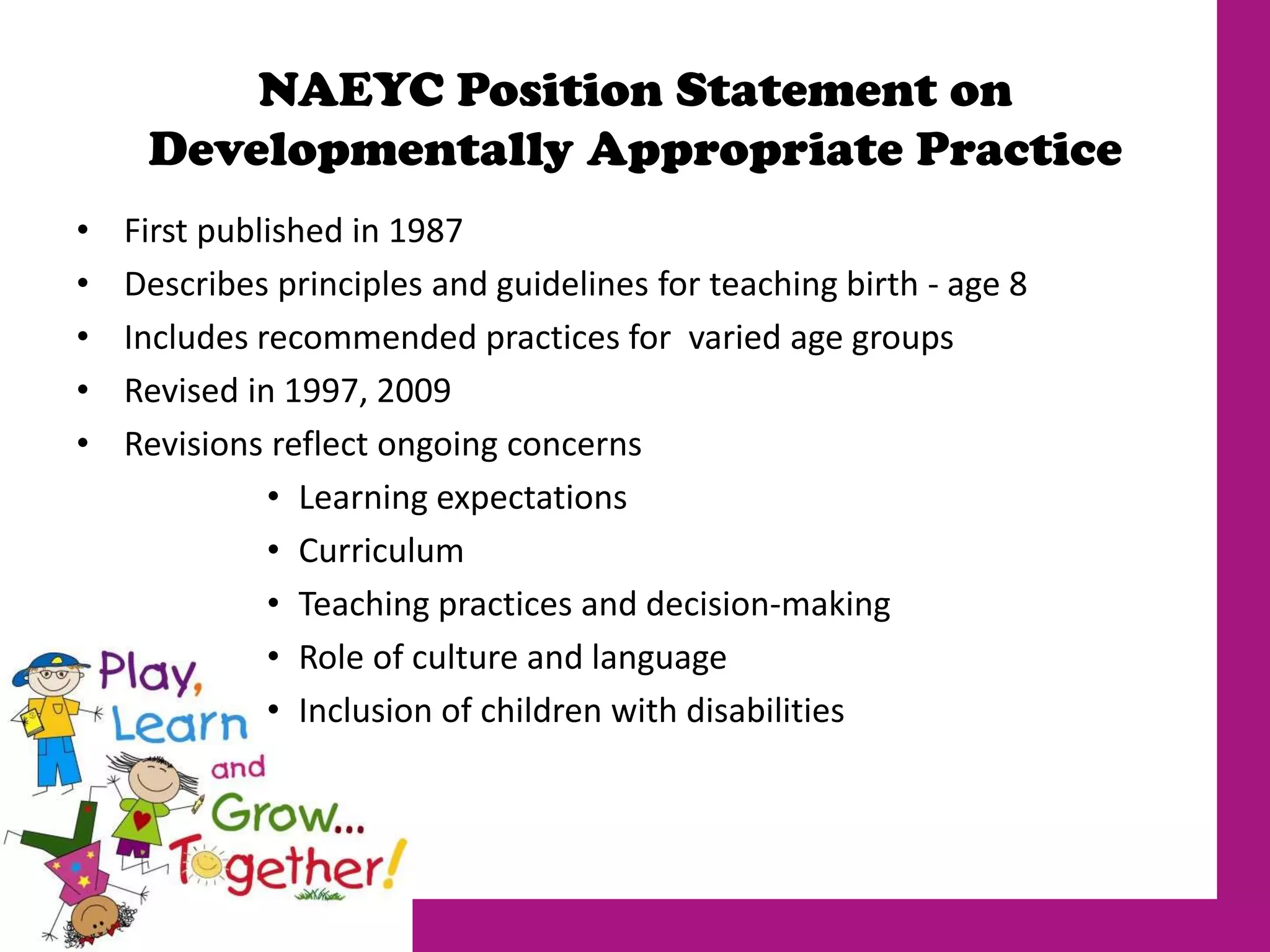 Developmentally Appropriate Practice: Knowledge & Application | PPTX