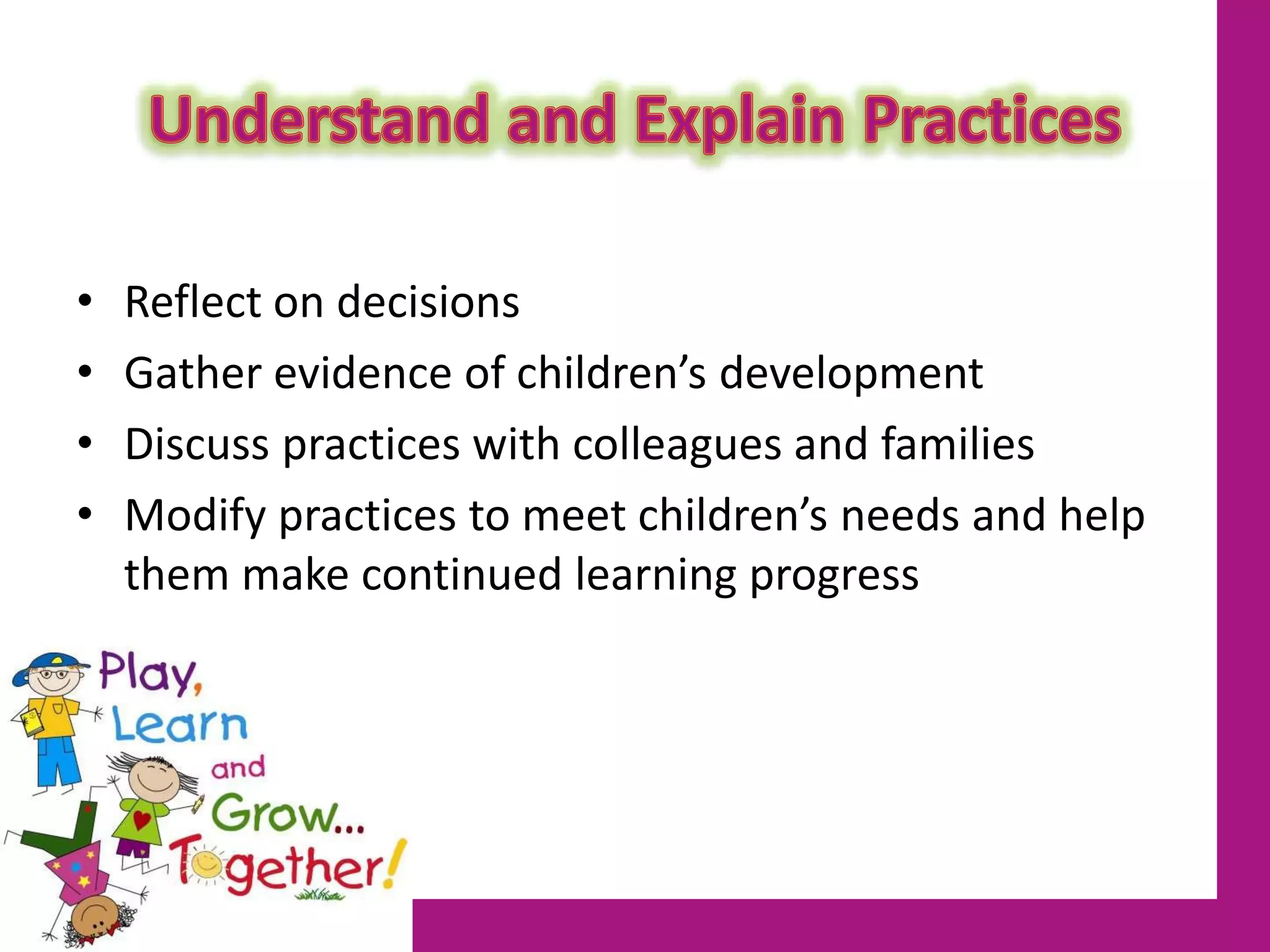 Developmentally Appropriate Practice: Knowledge & Application | PPTX