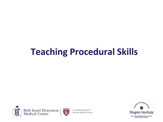 Module 5 Presentation - Teaching Procedural Skills | PPT