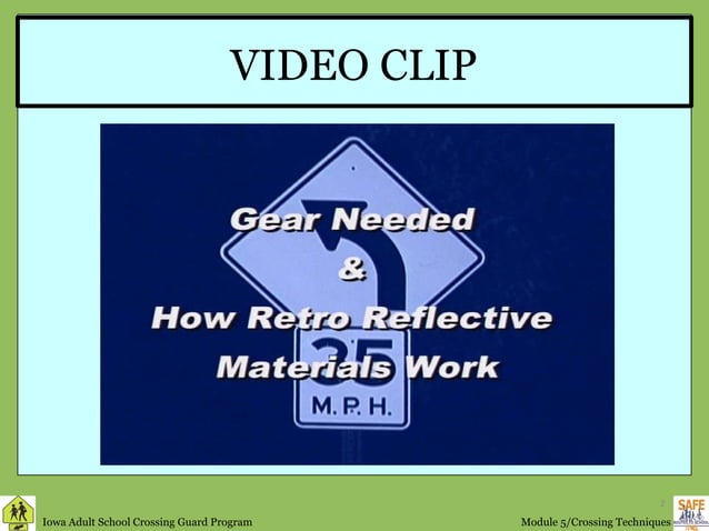 Crossing Guard Training Module 5 Techniques | PPT