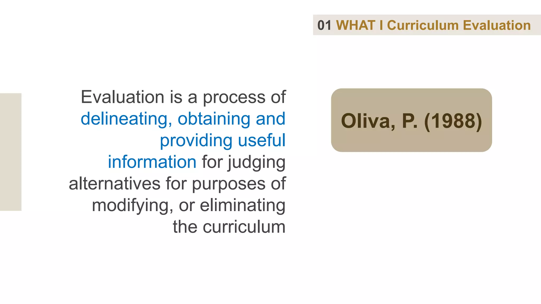 Module 5 What, Why, and How to Evaluate a Curriculum.pptx