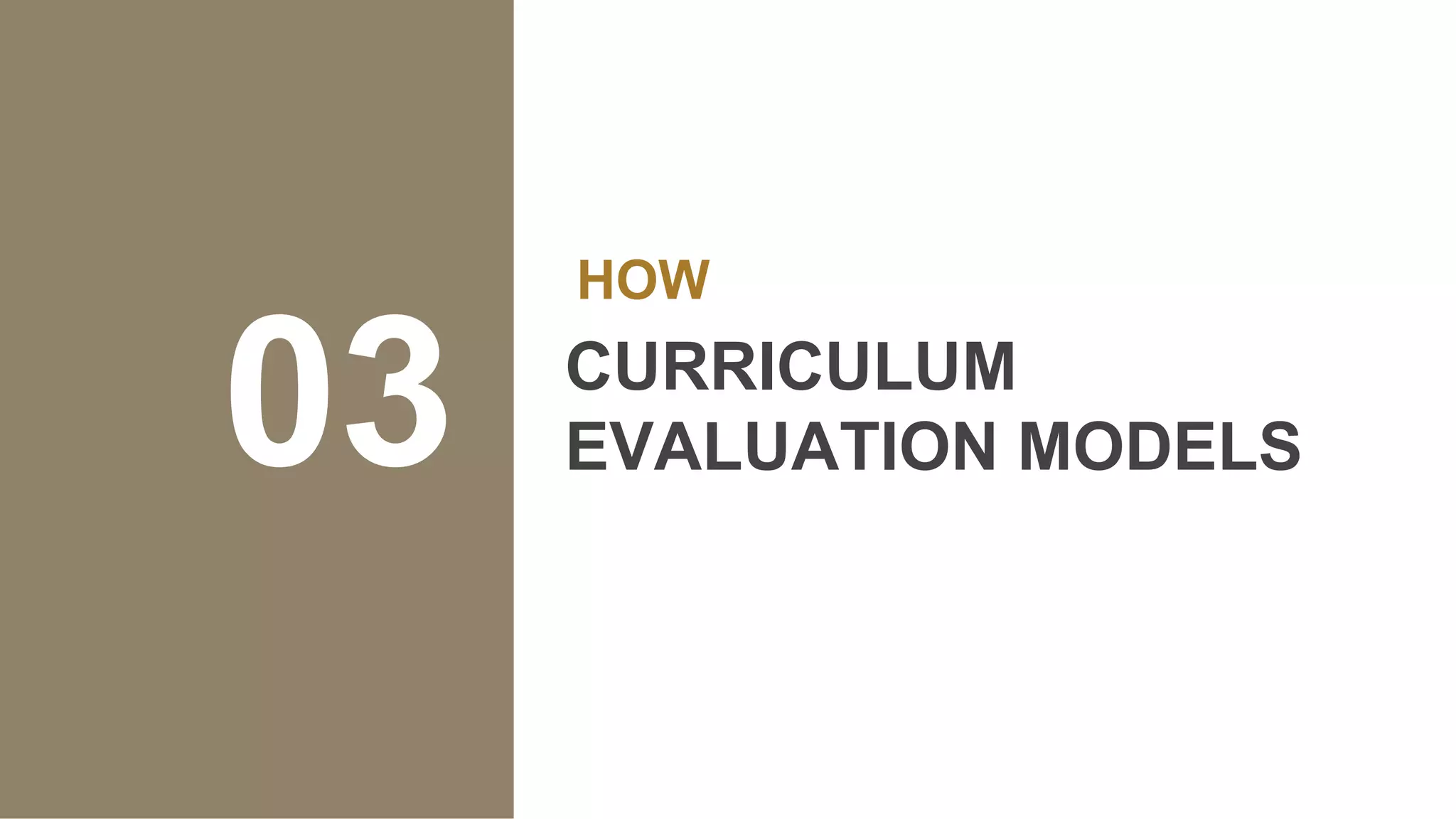 Module 5 What, Why, and How to Evaluate a Curriculum.pptx
