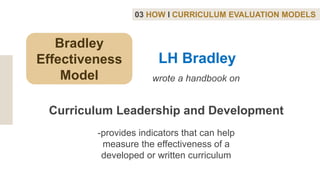 Module 5 What, Why, and How to Evaluate a Curriculum.pptx