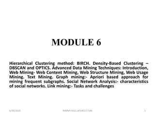 CS 402 DATAMINING AND WAREHOUSING -MODULE 6 | PPTX