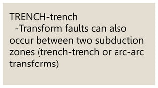 transformfaultboundary.pptx | Geography | Science