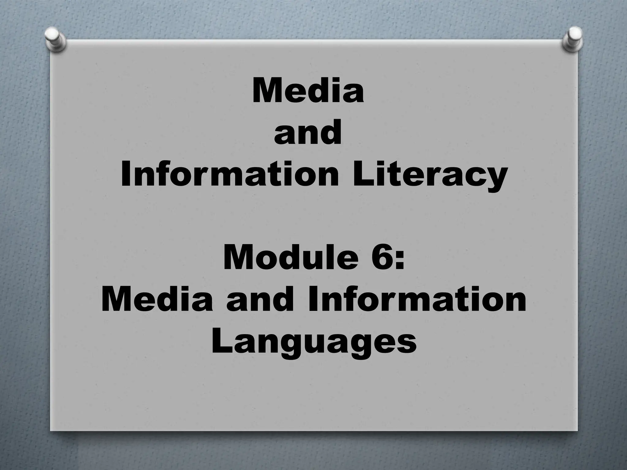 Media and information Literacy -Module 6.pptx