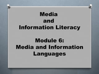 Media and information Literacy -Module 6.pptx