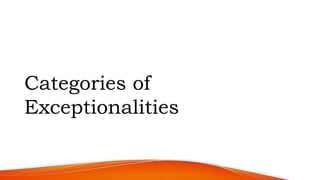 Module 6 - Learners with Exeptionalities | PPTX